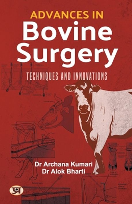 Advances in Bovine Surgery | Kumari, Archana - 교보문고