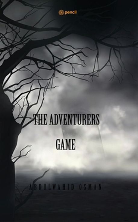 The Adventurers Game | Osman, Abdulwahid - 교보문고