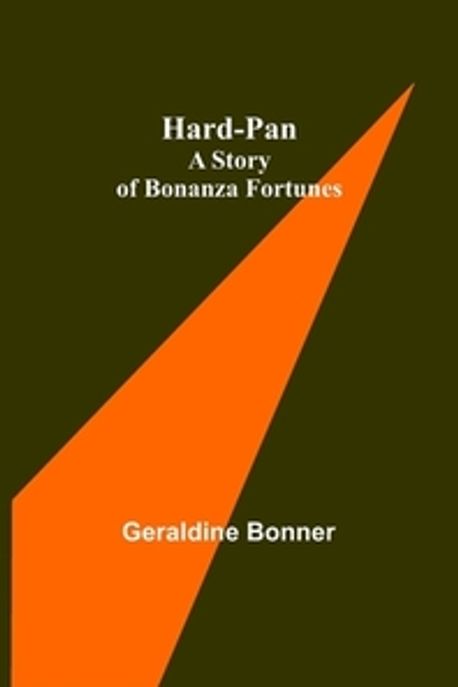 Hard-Pan | Bonner, Geraldine - 교보문고