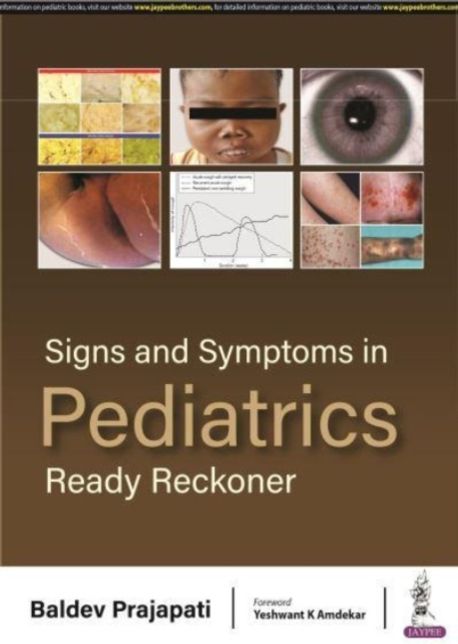 Signs and Symptoms in Pediatrics | Baldev Prajapati - 교보문고
