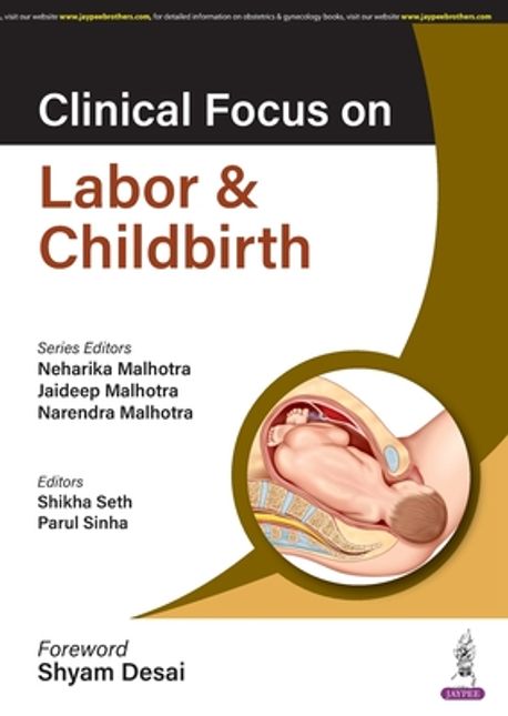 Clinical Focus on Labor & Childbirth | Neharika Malhotra - 교보문고