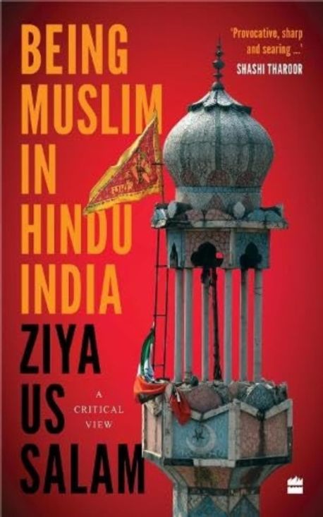 Being Muslim in Hindu India | Ziya Us Salam - 교보문고