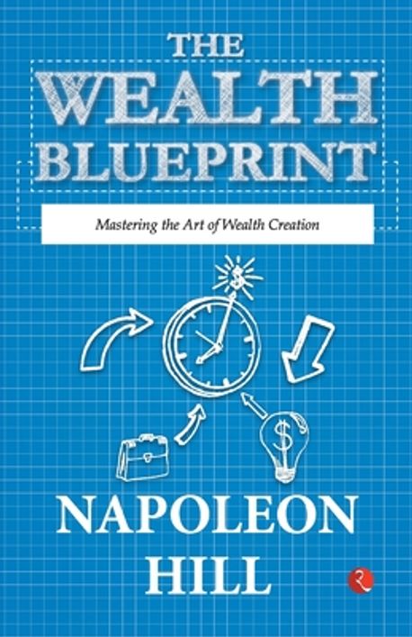 The Wealth Blueprint | Napoleon Hill - 교보문고