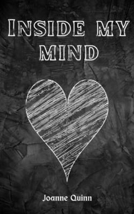 Inside my mind | Quinn, Joanne - 교보문고