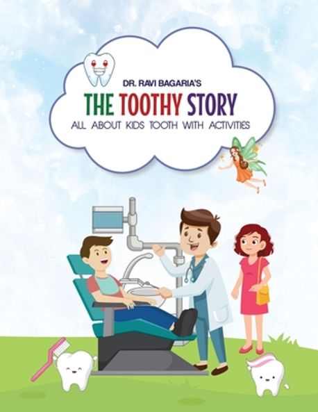 The Toothy Story - All about kids tooth with activities | Bagaria, Ravi ...