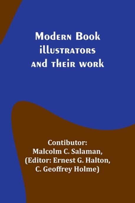 Modern book illustrators and their work | Salaman, Contibutor Malcolm ...