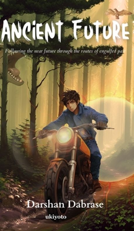 Ancient Future | Dabrase, Darshan - 교보문고