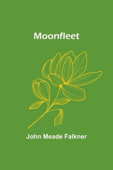Moonfleet | Falkner, John Meade - 교보문고