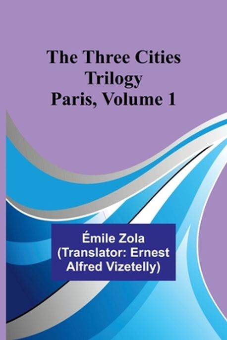 The Three Cities Trilogy | Gaboriau, Emile - 교보문고