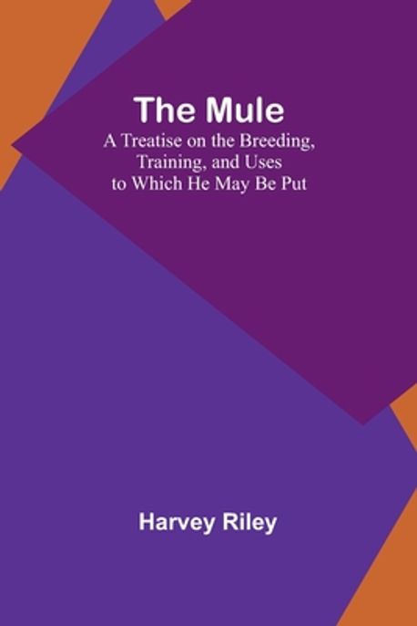 The Mule | Riley, Harvey - 교보문고