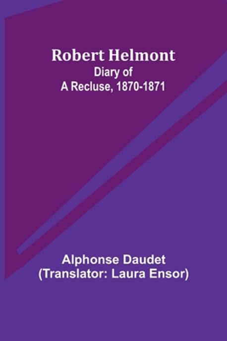 Robert Helmont | Daudet, Alphonse - 교보문고