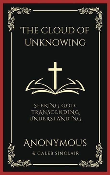 The Cloud of Unknowing | Anonymous - 교보문고