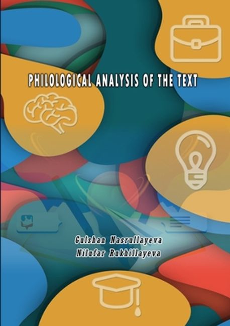 Philological Analysis of the Text | Gulshan Nasrullayeva - 교보문고