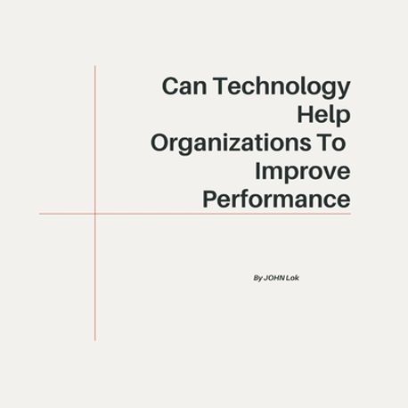 Can Technology Help Organizations To | Lok, John - 교보문고