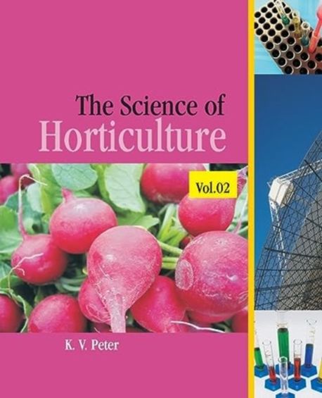 The Science of Horticulture | Peter, K. V. - 교보문고