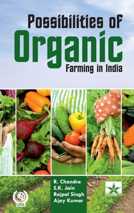 Possibilities of Organic Farming in India | Chandra, R. - 교보문고