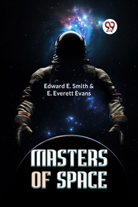 Masters of Space | E Smith Edward - 교보문고