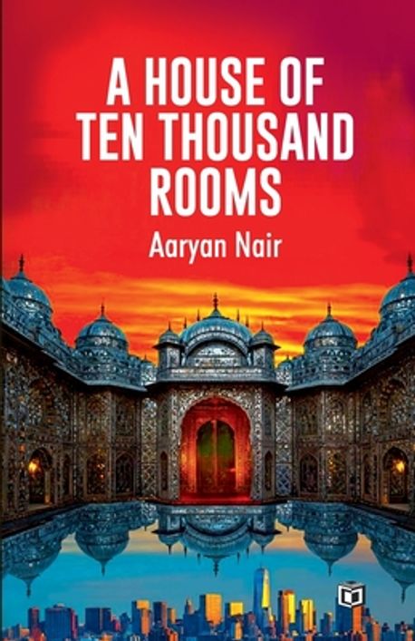 A House of Ten Thousand Rooms | Nair, Aaryan - 교보문고