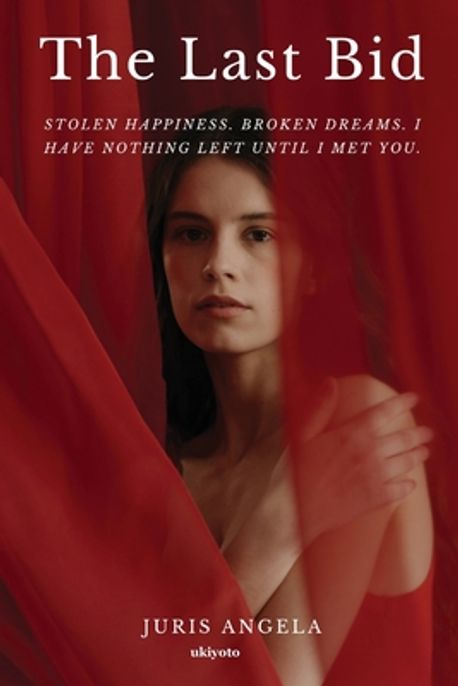The Last Bid | Juris Angela - 교보문고