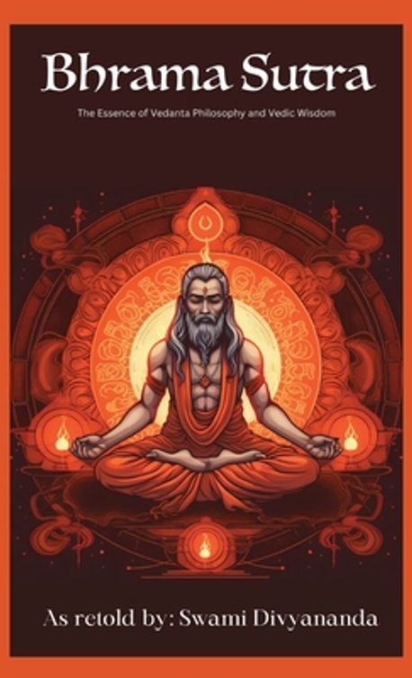 Brahma Sutras | Divyananda, Swami - 교보문고