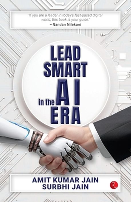 Lead Smart in the AI Era | Jain, Amit Kumar - 교보문고