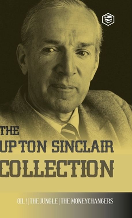 The Upton Sinclair Collection | Sinclair, Upton - 교보문고