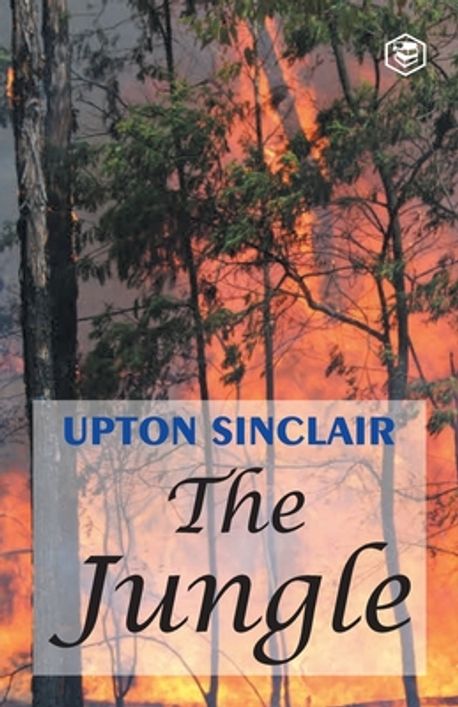The Jungle | Sinclair, Upton - 교보문고