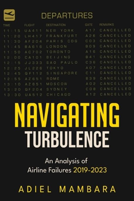 Navigating Turbulence | Mambara, Adiel - 교보문고