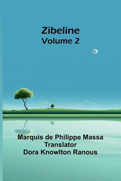 Zibeline - Volume 2 | de Philippe Massa, Marquis - 교보문고