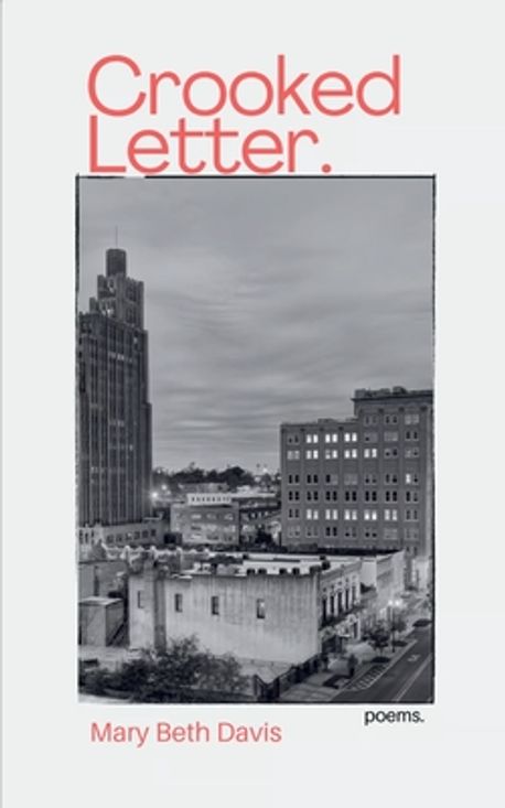 Crooked Letter. | Davis, Mary Beth - 교보문고