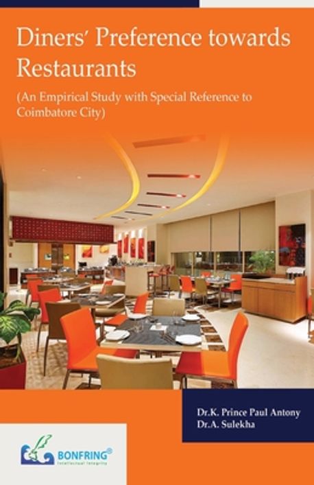 Diners' Preference towards Restaurants | Antony, Dr K. Prince Paul - 교보문고