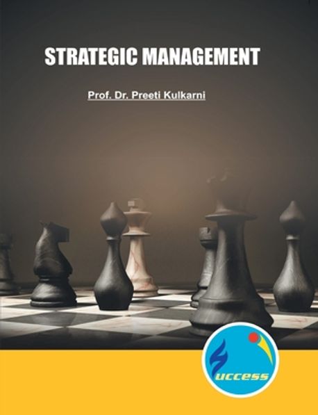 Srategic Management-Reference Book(English) | Kulkarni, Priti - 교보문고