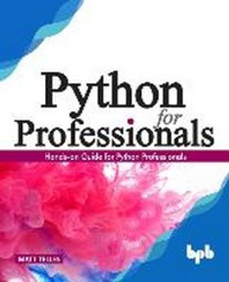 Python for Professionals | Telles, Matt - 교보문고