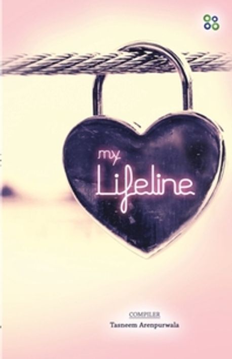 My Lifeline | Lokhandwala, Tasneem - 교보문고