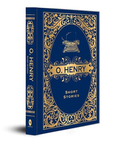 O. Henry Short Stories (Deluxe Hardbound Edition) | Henry, O. - 교보문고
