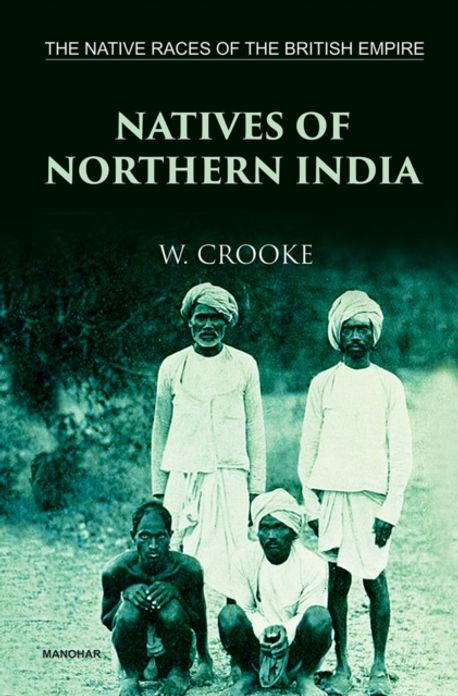 The Native Races of the British Empire | William Crooke - 교보문고