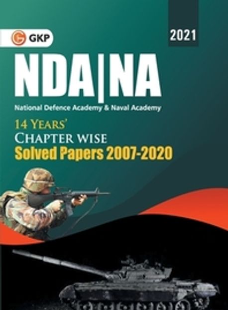 Nda/Na 2021 Chapter-Wise Solved Papers 2007-2016 (Include Solved Papers ...