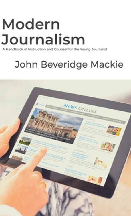 Modern Journalism | MacKie, John B. - 교보문고