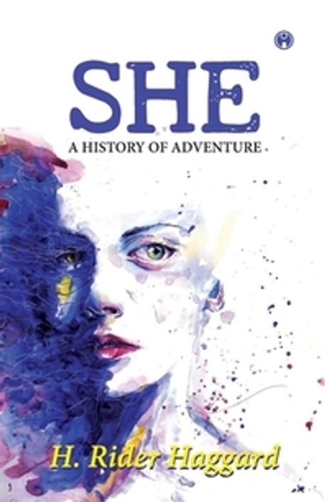 She | Haggard, H. Rider - 교보문고