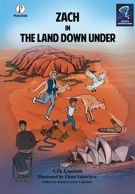 Zach and the Land Down Under | Gunno, A. O. - 교보문고
