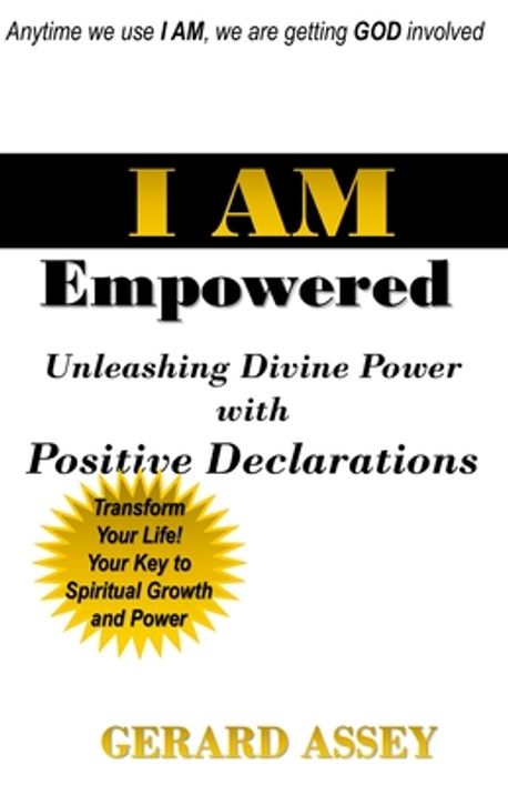 I AM Empowered | Assey, Gerard - 교보문고