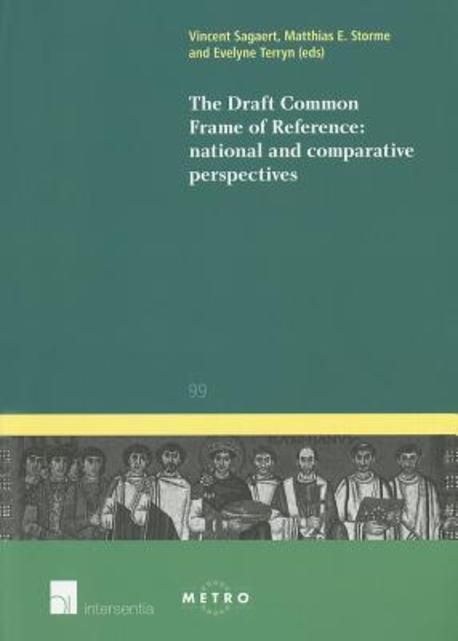 The Draft Common Frame of Reference | E.Terryn, V.Sagaert and M.Storme ...