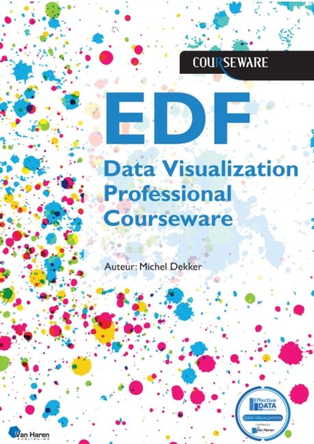 Edf Data Visualization Professional Courseware | Van Haren Publishing ...