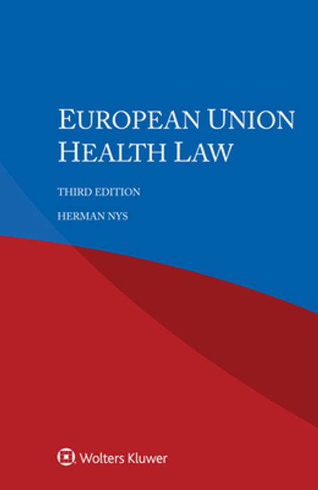 European Union Health Law | Nys, Herman - 교보문고