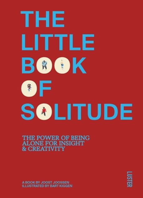The Little Book of Solitude | Joost Joossen - 교보문고