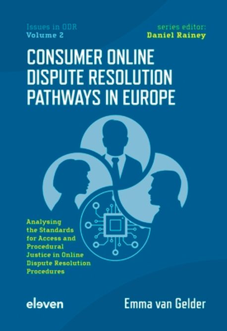 Consumer Online Dispute Resolution Pathways in Europe | Van Gelder ...