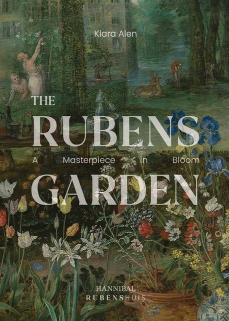 The Rubens Garden | Alen, Klara - 교보문고