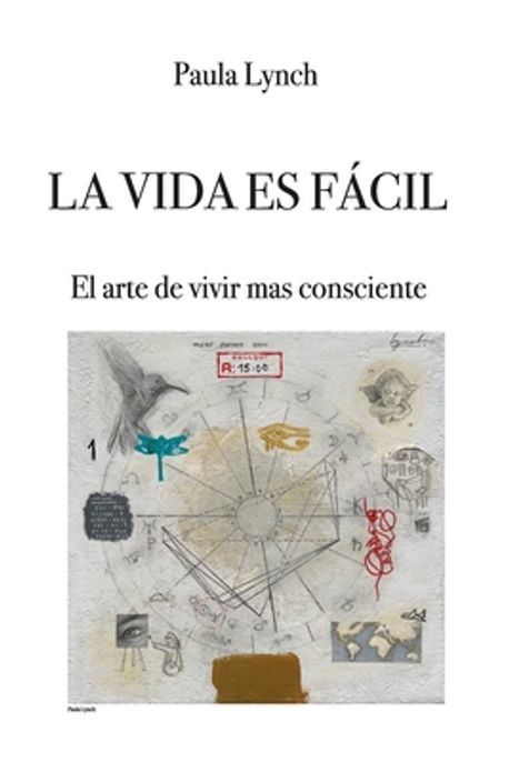 La vida es facil | Paula Lynch Aguilera, Paula Lynch Agu - 교보문고