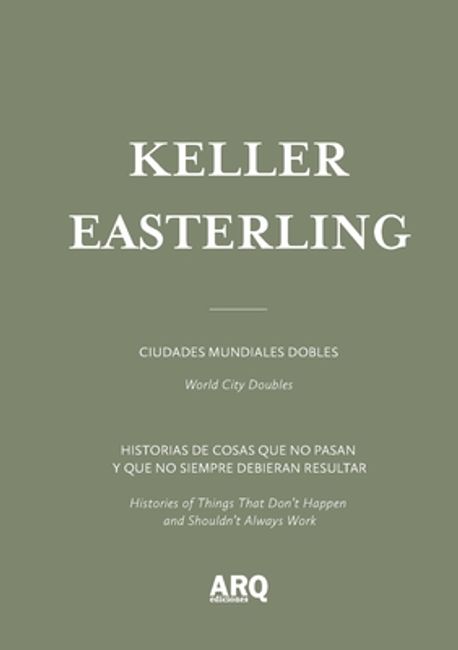 Keller Easterling | Easterling, Keller - 교보문고