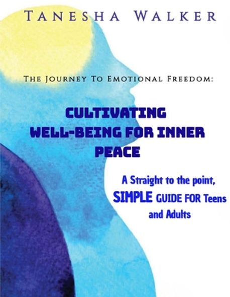 The Journey to Emotional Freedom | Walker, Tanesha - 교보문고